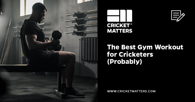 The Ultimate Gym Workout for Cricketers